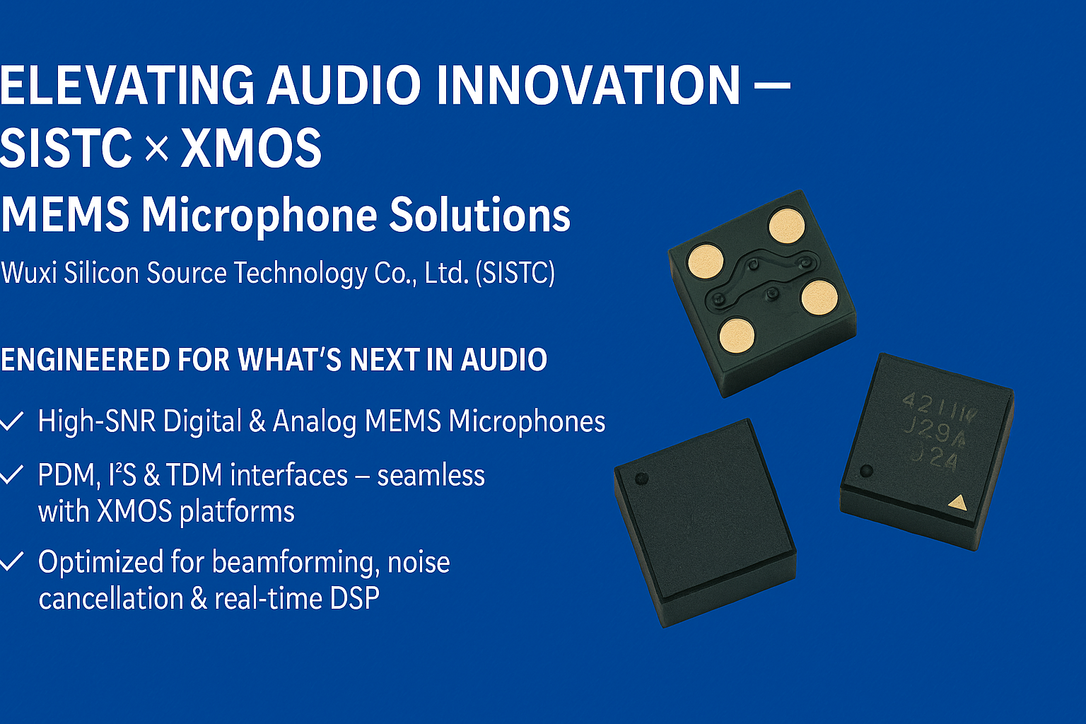 XMOS & SISTC: Elevate Your Audio Solutions with Cutting-Edge MEMS ...